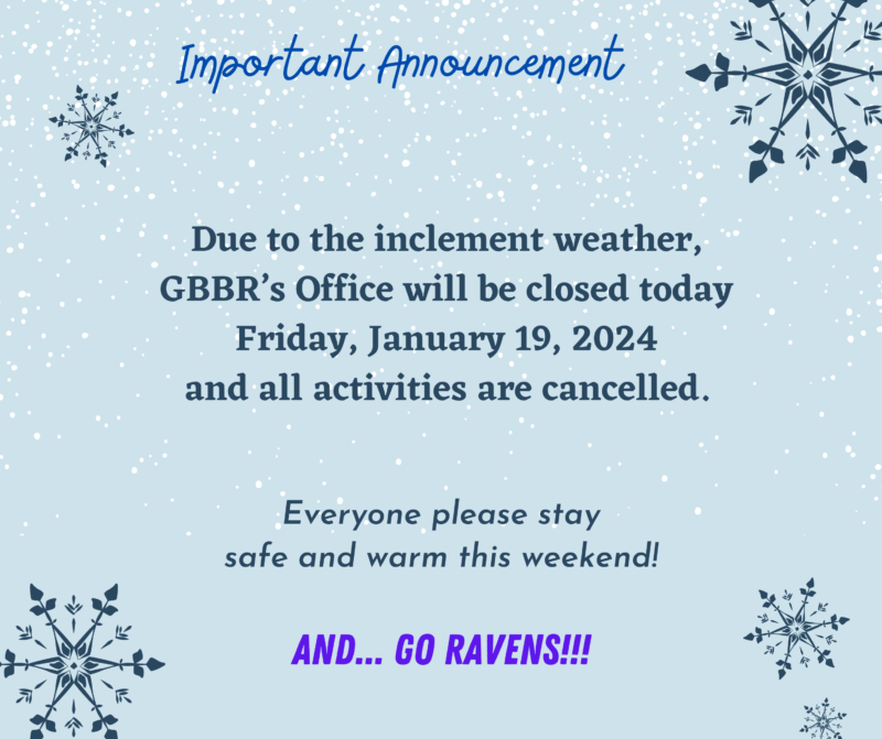 inclement weather office closed | GBBR